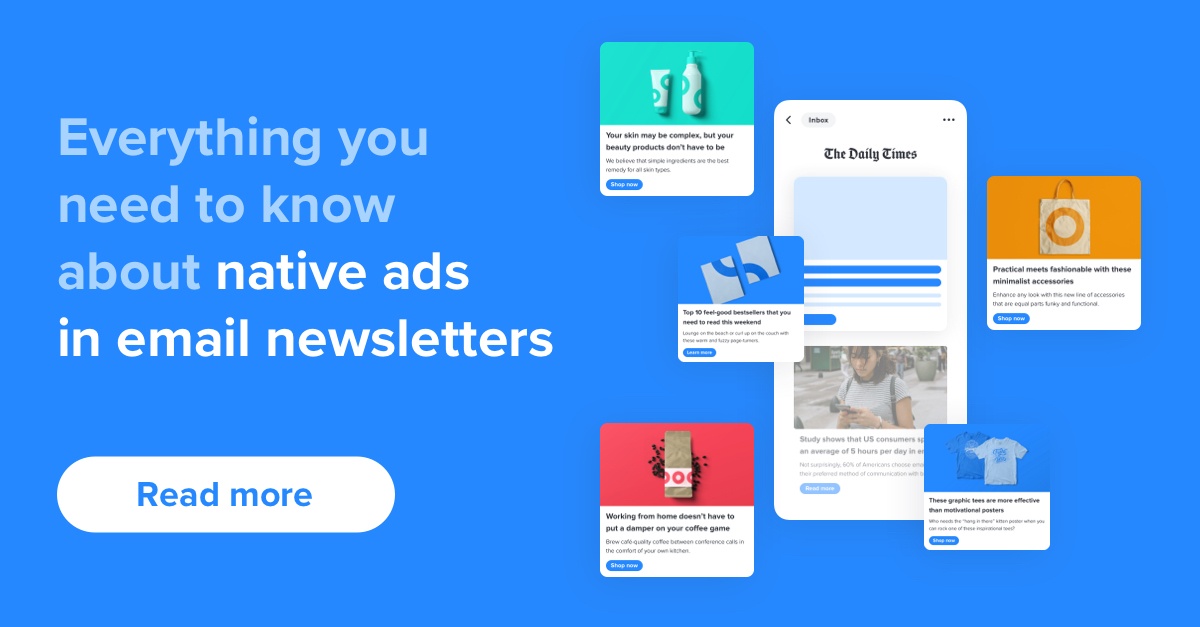 Native ads in email | Everything you need to know
