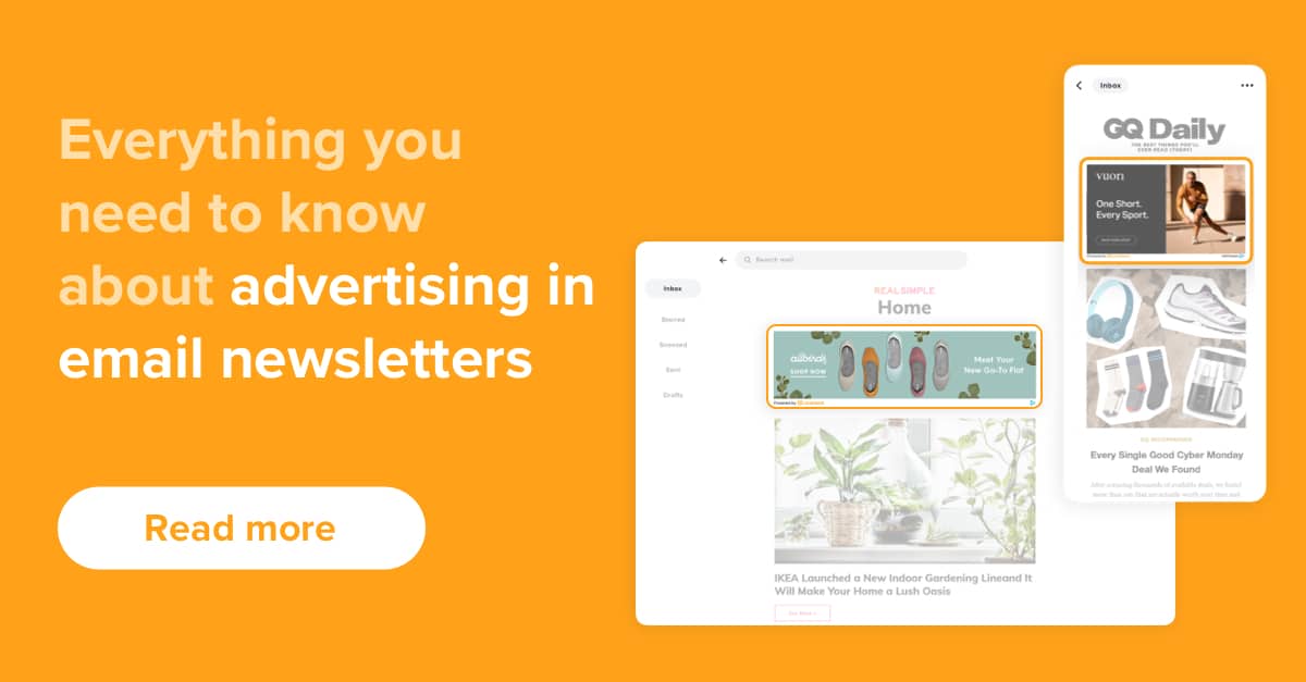 Advertising in email newsletters: Everything you need to know