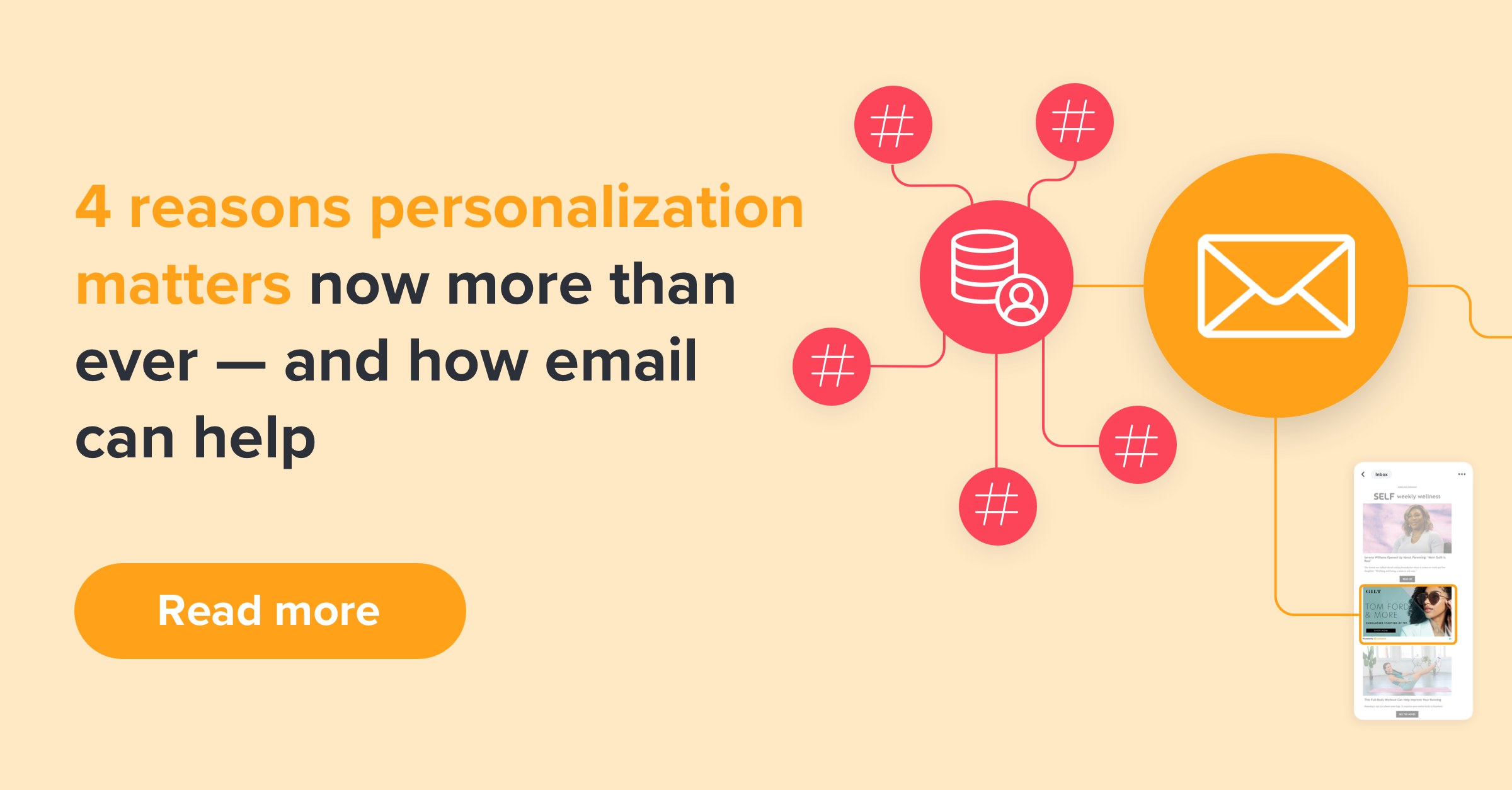 Personalization matters. Email can help.