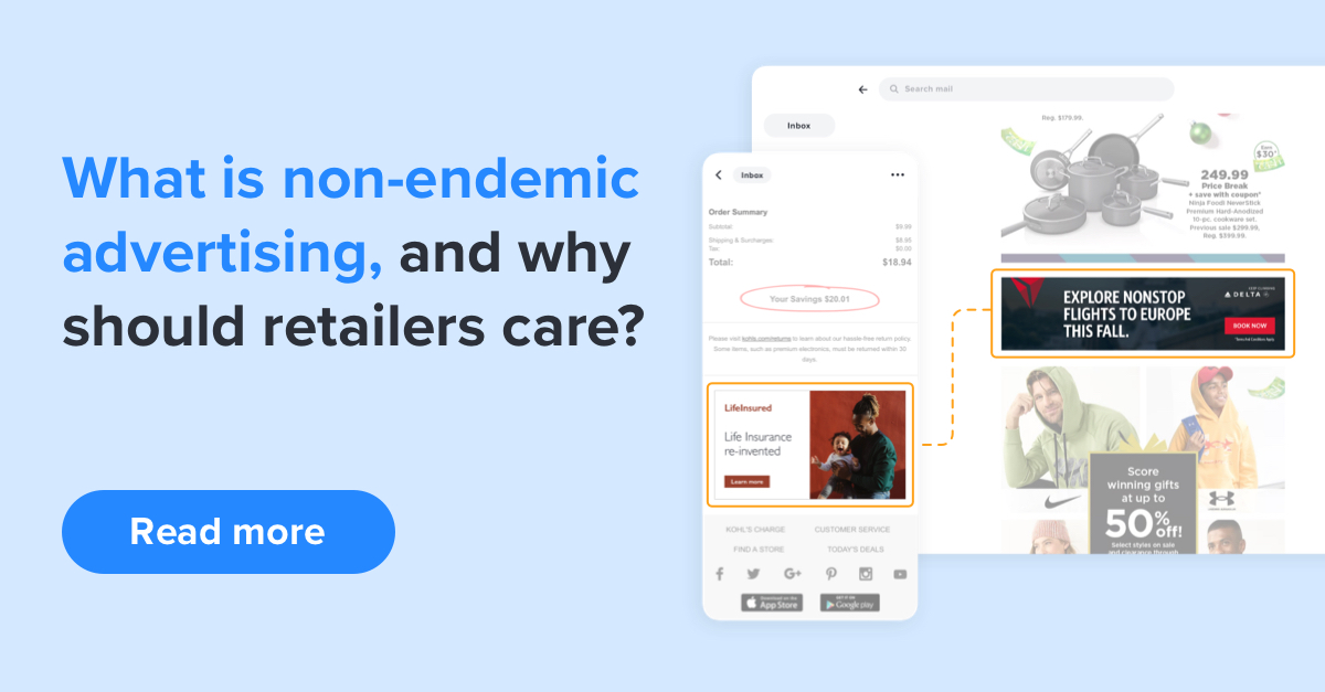 What is non-endemic advertising, and why should retailers care ...