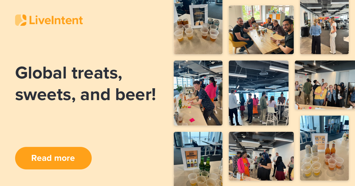 Global treats, sweets, and beer! - LiveIntent