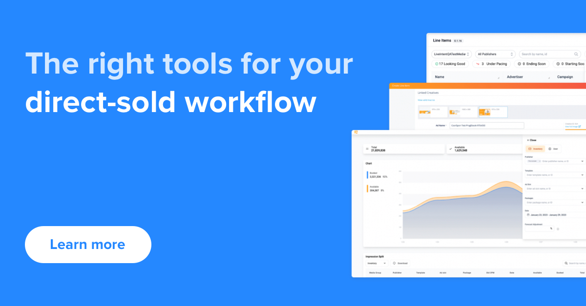 The right tools for your direct-sold workflow - LiveIntent