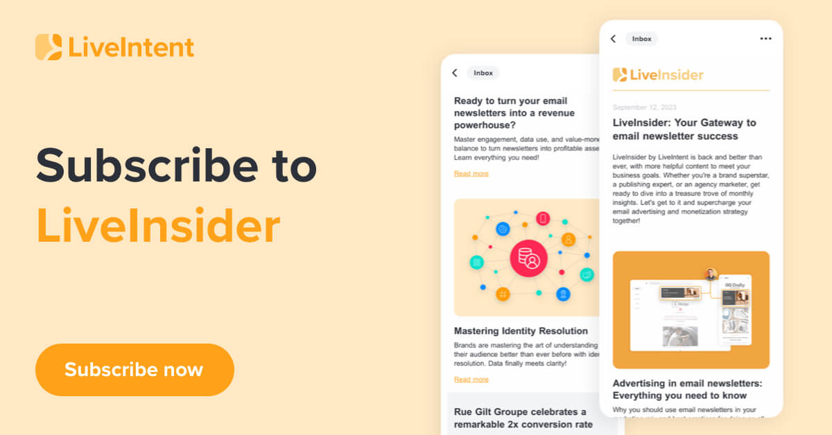 Subscribe to the LiveIntent Newsletter - LiveIntent